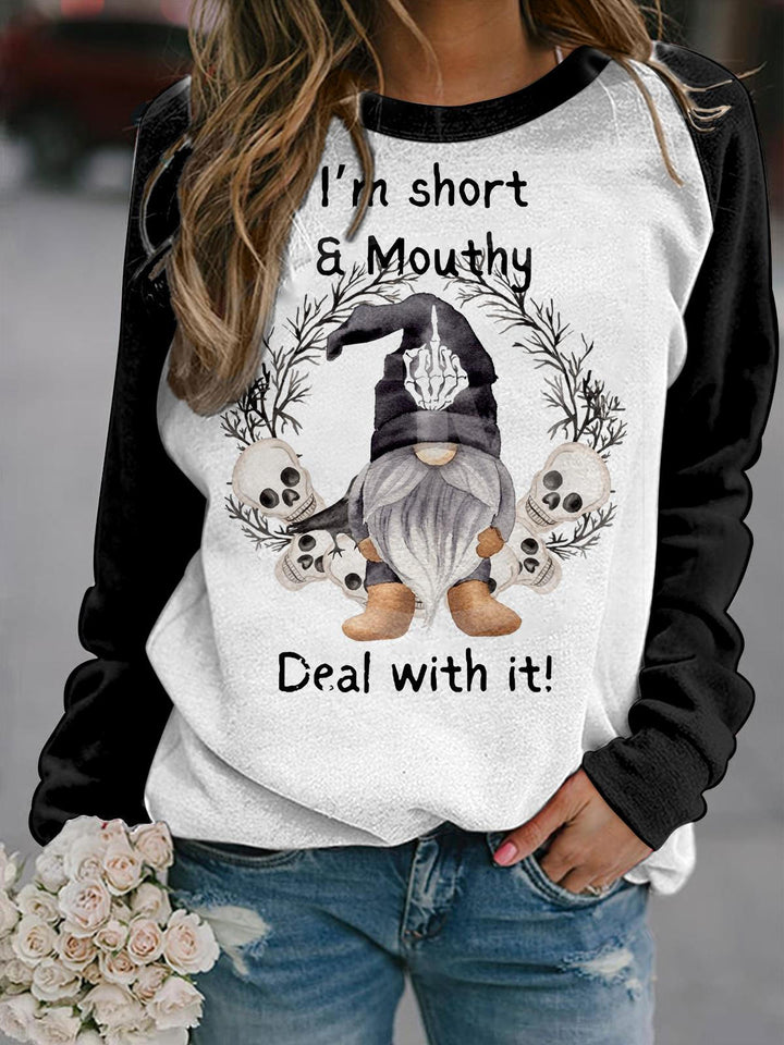 I'm Short & Mouthy Printed Long Sleeve Top – Wonder closets